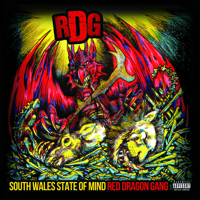 South Wales State Of Mind | Red Dragon Gang
