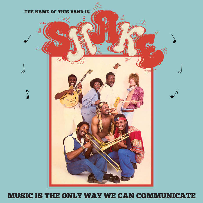 SHAKE - Music Is The Only Way We Can Communicate (1978) | Everland Music