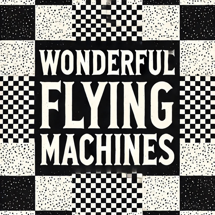 Wonderful Flying Machines - Bold Checker Patterns | Thiskey Walking