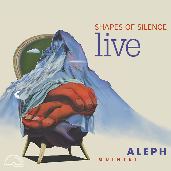 Shapes of Silence (live) | Aleph Quintet | IGLOO Records