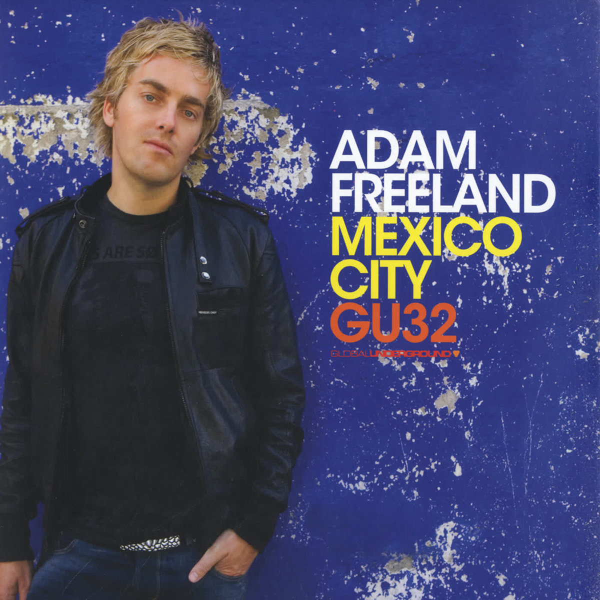 Global Underground 032∶ Adam Freeland in Mexico City | Adam Freeland ...