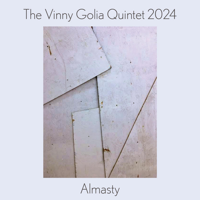 The Vinny Golia Quintet 2024: Almasty | Vinny Golia | vinny golia