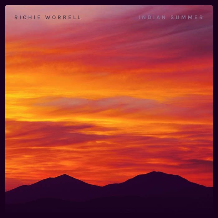 Indian Summer | Richie Worrell