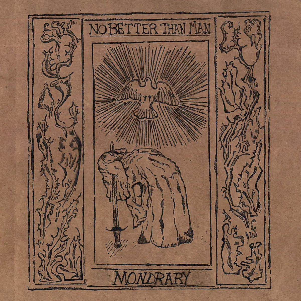No Better Than Man | Mondrary | Strange View Records
