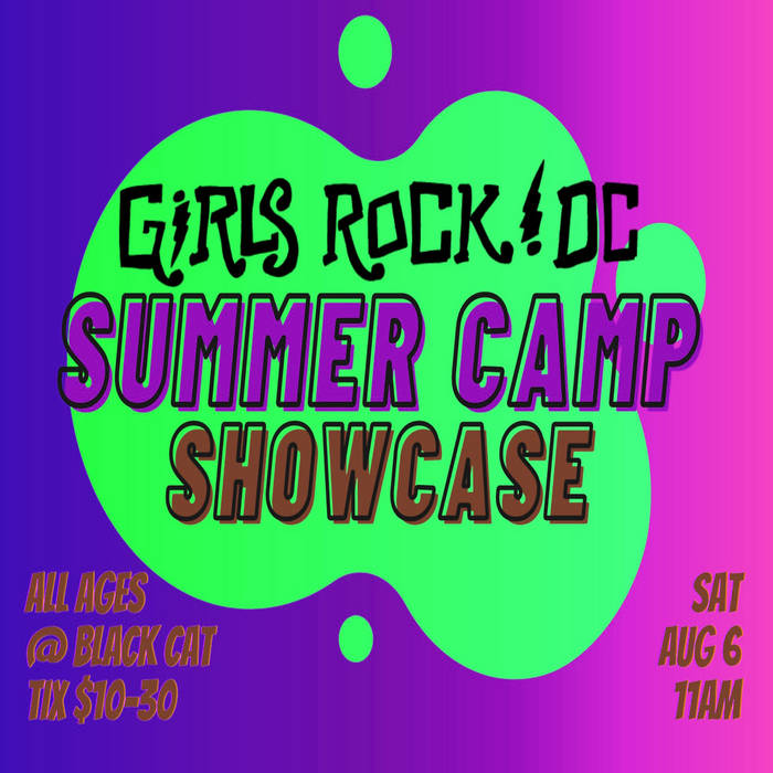GR!DC Summer Camp - August 2022 | Girls Rock! DC