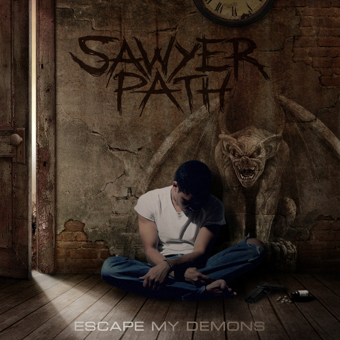 Escape My Demons | Sawyer Path