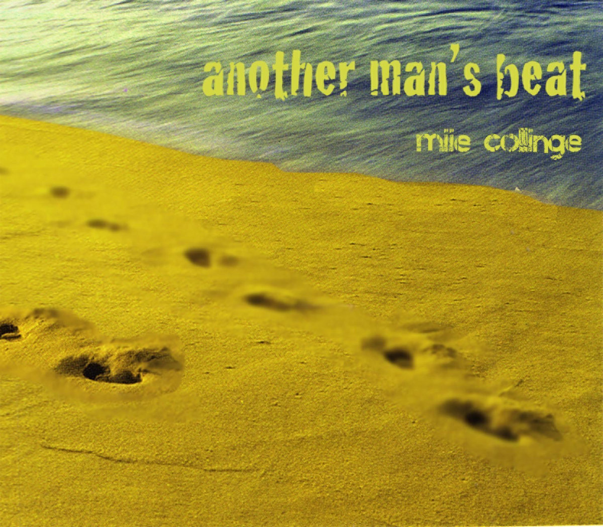 Another Man's Beat | Mike Collinge