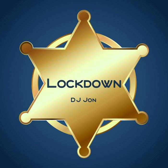 Lockdown EP | DJ Jon | WhiteLab Music - DJ Jon