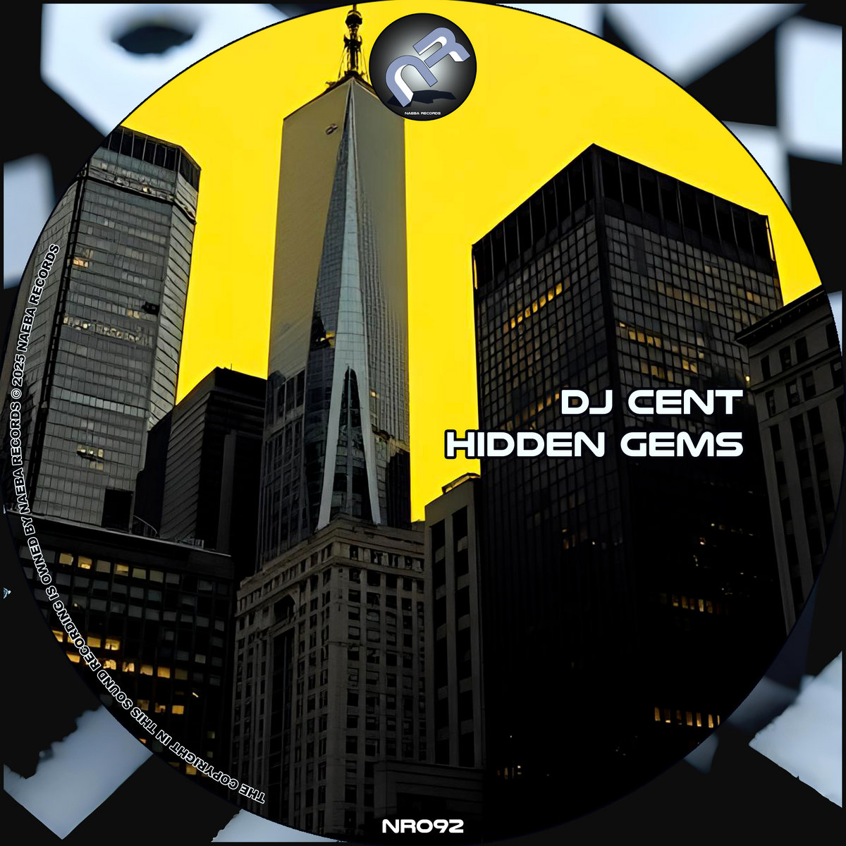 Hidden Gems | DJ CENT | Naeba Records