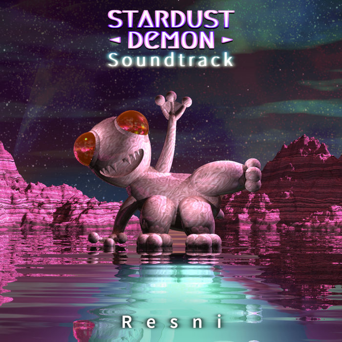 Stardust Demon Soundtrack | Resni