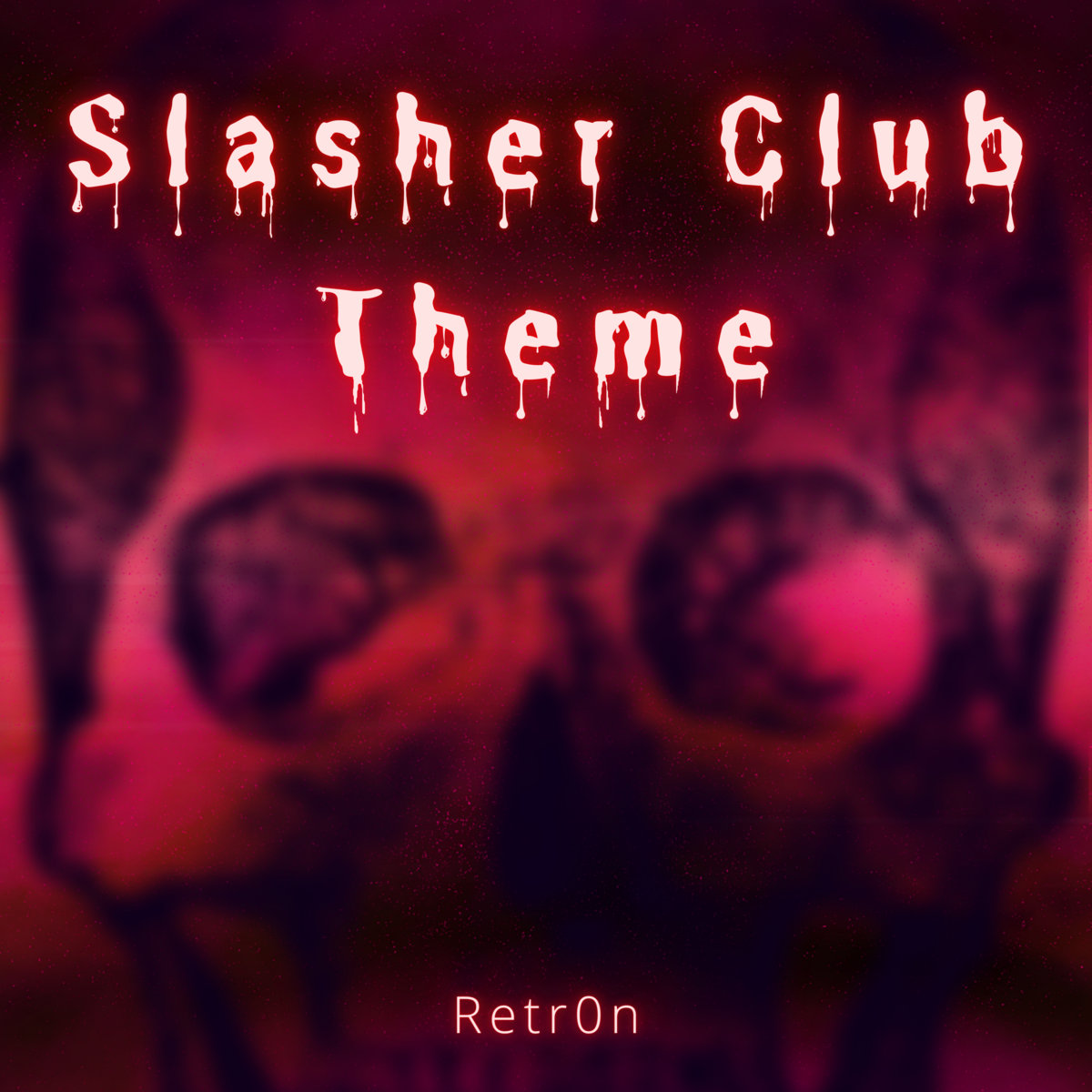 Slasher Club Theme | Retr0n