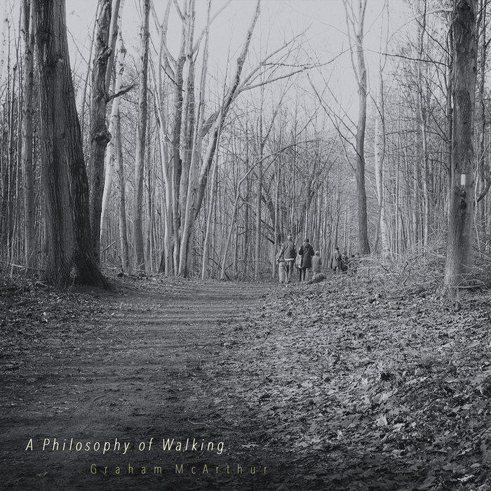 A Philosophy of Walking | Graham McArthur