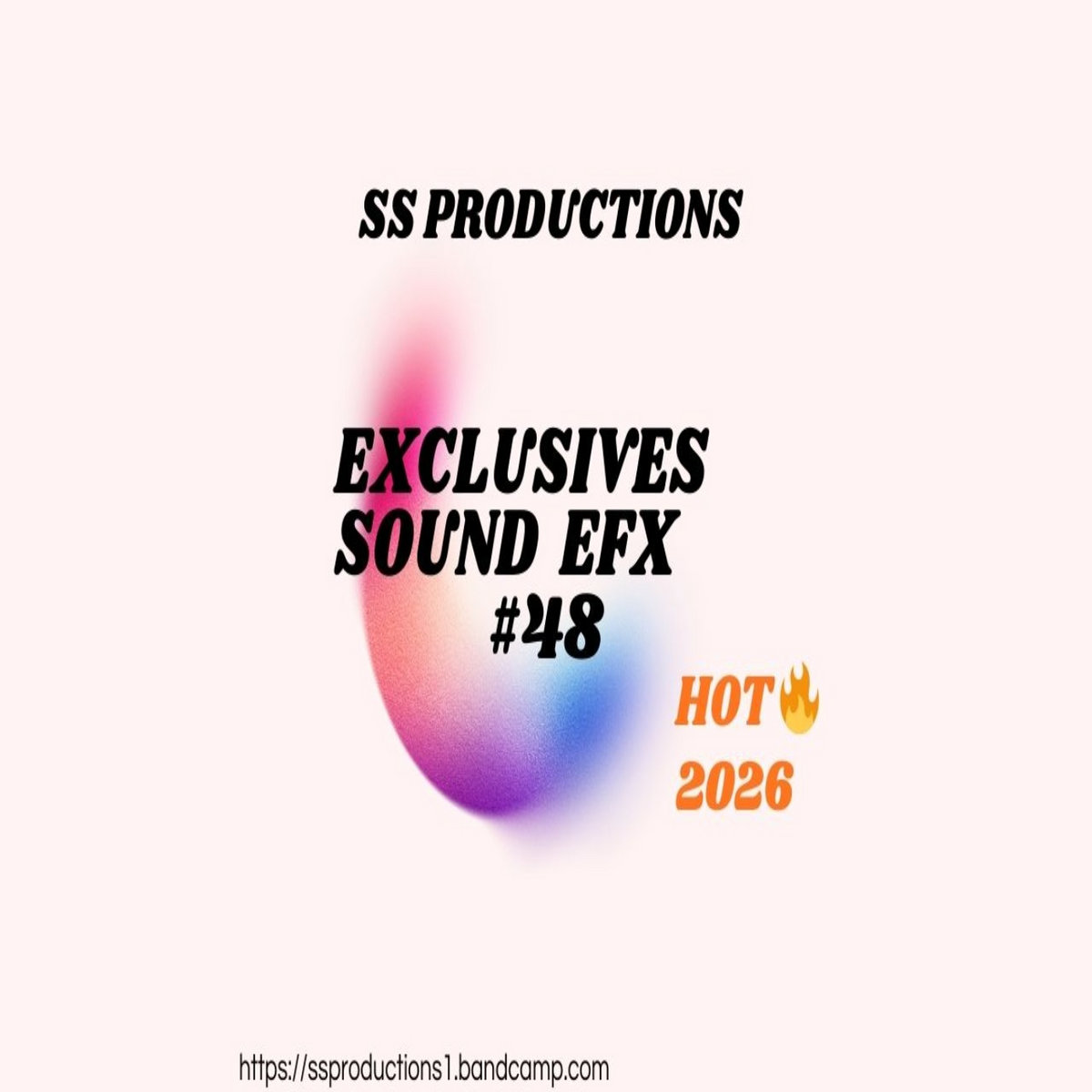Sound Efx #48 Exclusives | SS PRODUCTIONS