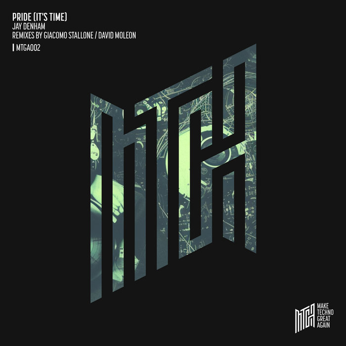 MTGA002 | Pride (It's Time) Remastered 2023 | Jay Denham / Giacomo ...