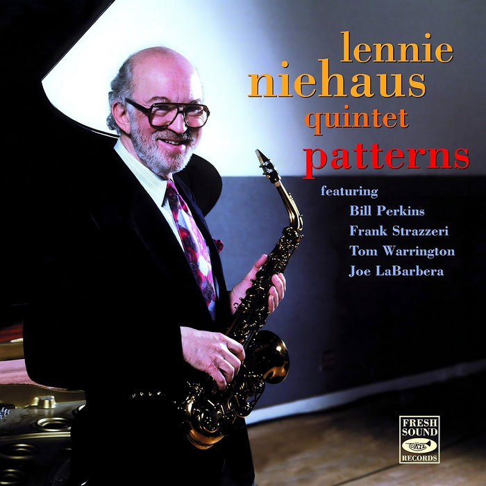 Patterns | Lennie Niehaus | Fresh Sound Records