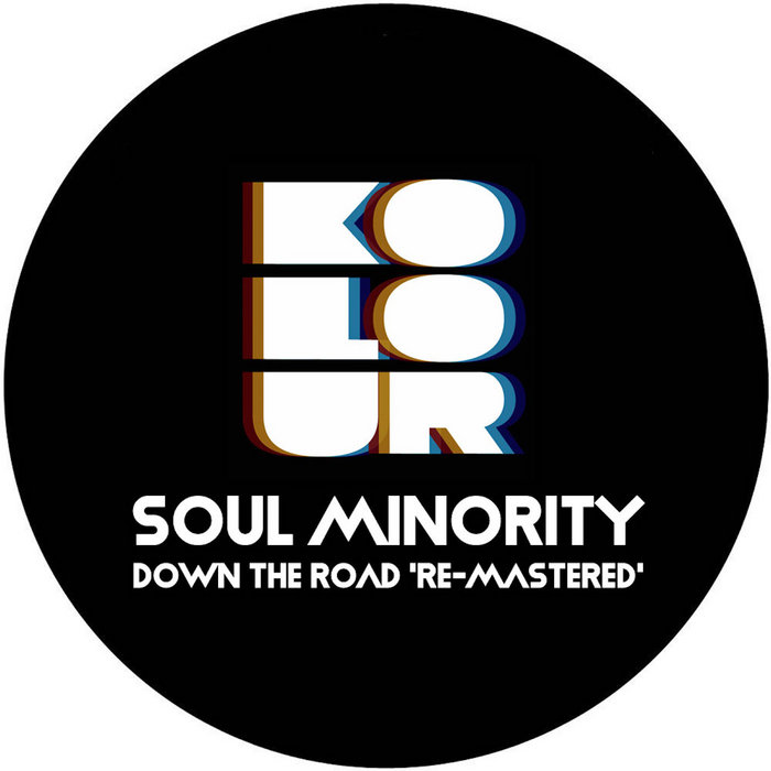 Down The Road (Re-Mastered) | Soul Minority | Oscar P