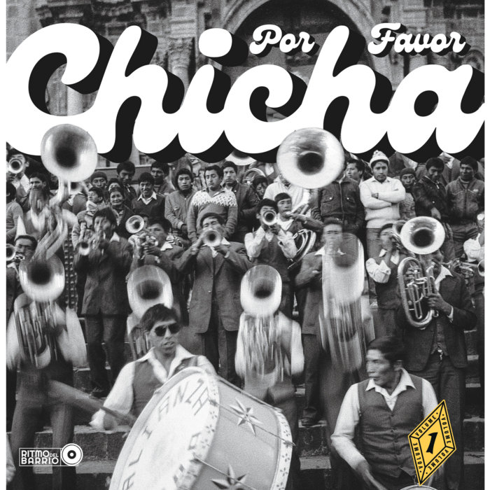CHICHA POR FAVOR vol. 1 - Grooves from El Volcan: The Heartbeat of Peruvian Cumbia | Various ...