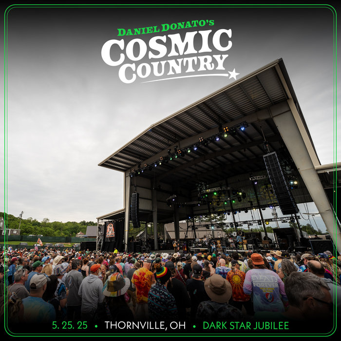 Thornville, Ohio (2025-05-25) | Daniel Donato's Cosmic Country | Daniel ...