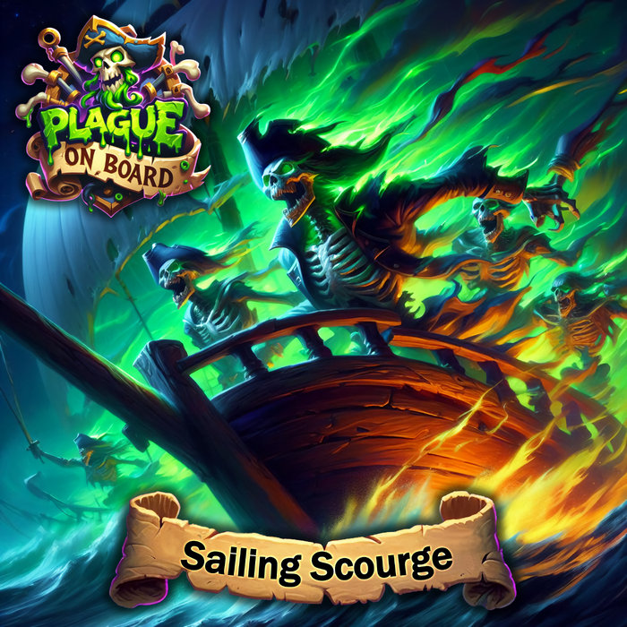Sailing Scourge | Plague on Board