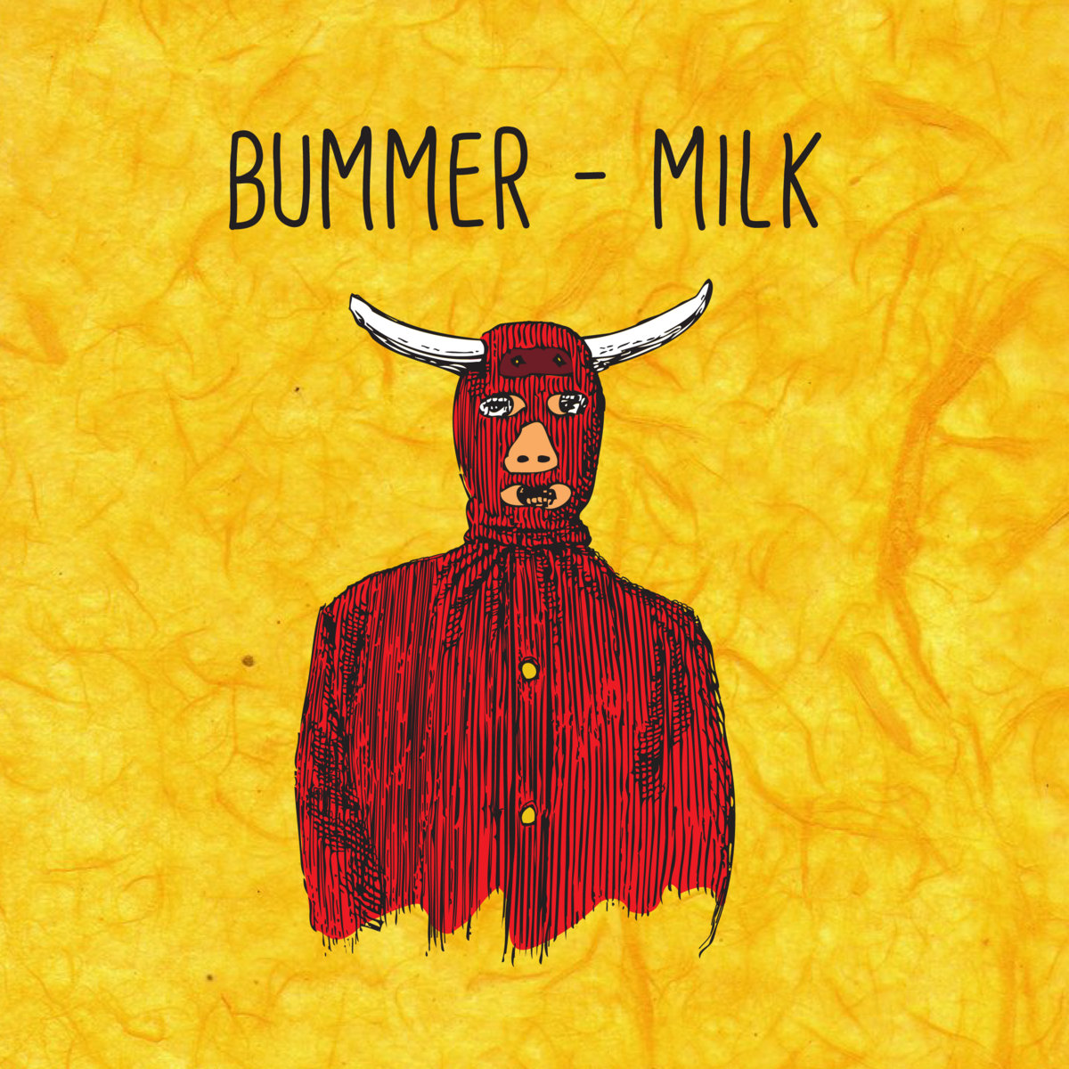 Milk | BUMMER