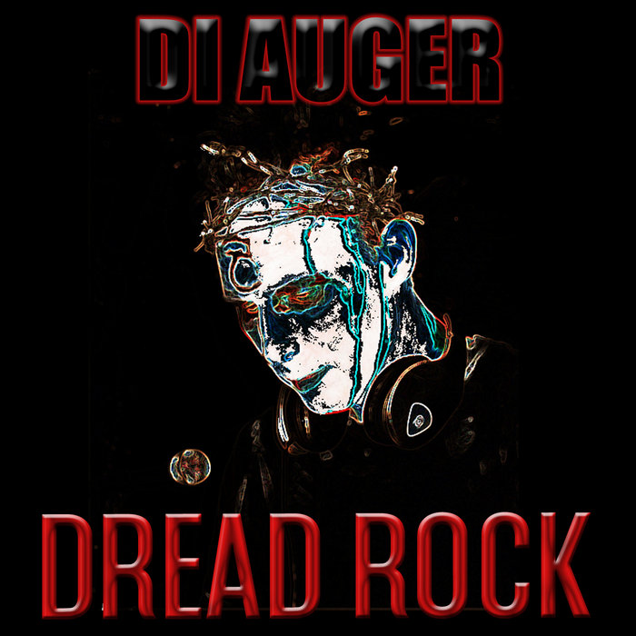 Dread Rock | DI AUGER