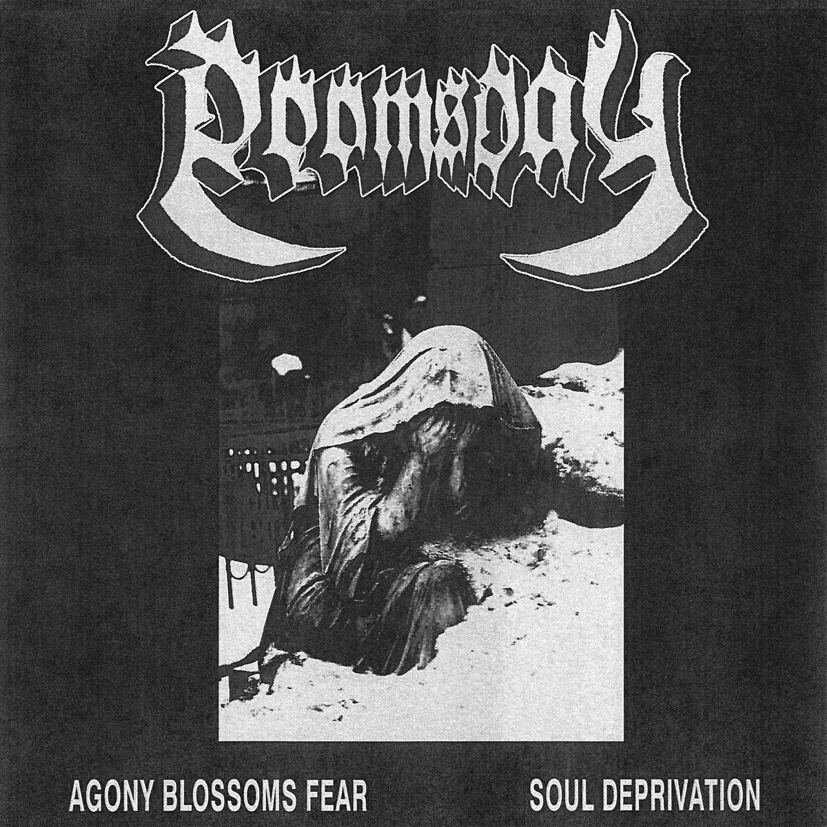 Agony Blossoms Fear // Soul Deprivation | Doomsday