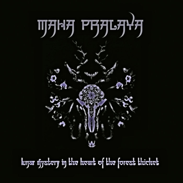 lunar mystery in the heart of the forest thicket | Maha Pralaya