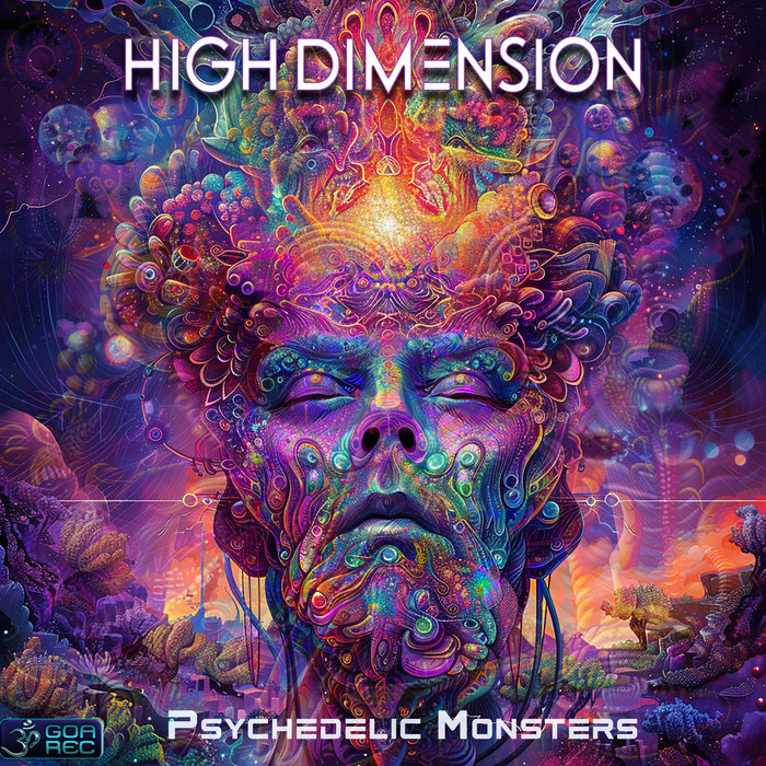 Psychedelic Monsters | High Dimension (GOA Records) | Goa Records