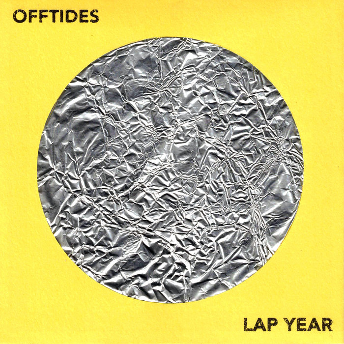 LAP YEAR | OFFTIDES