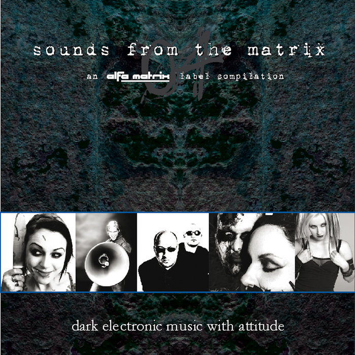Sounds From The Matrix 004 | VARIOUS ARTISTS | Alfa Matrix