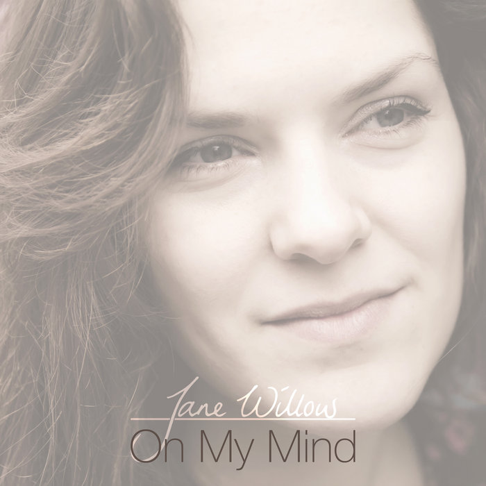 On My Mind | Jane Willow