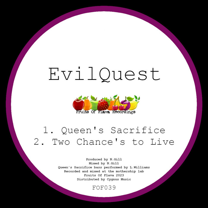 Queen's Sacrifice | Evil Quest | Fruits Of Flava Recordings
