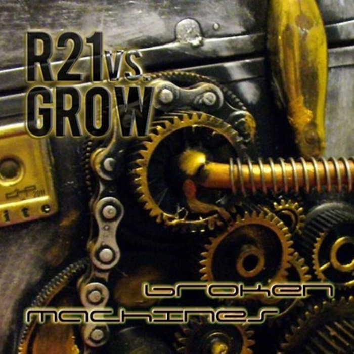 Broken Machines | R21 vs. GROW | CHP Recordings