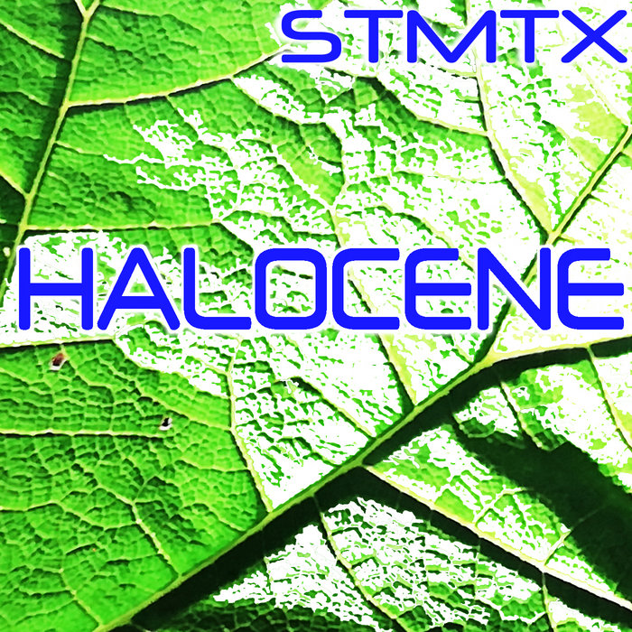 Halocene | STMTX