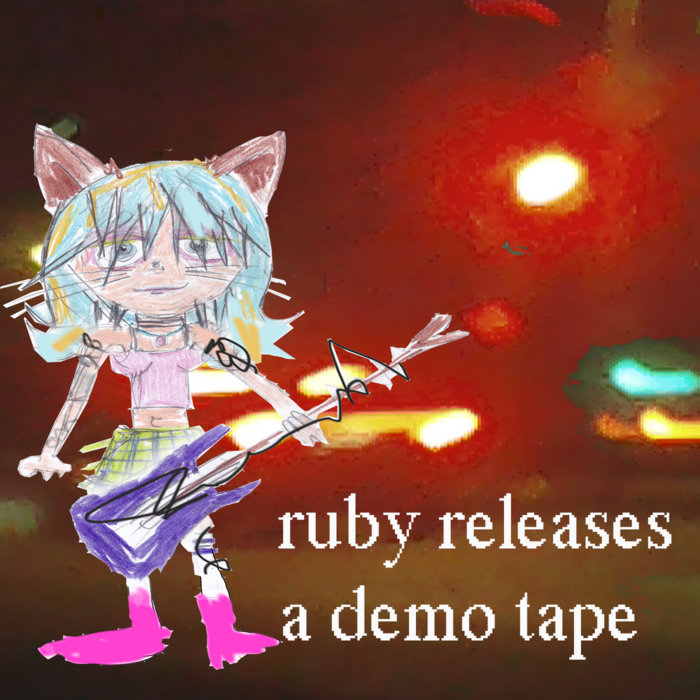 ruby releases a demo tape | ruby ribbons