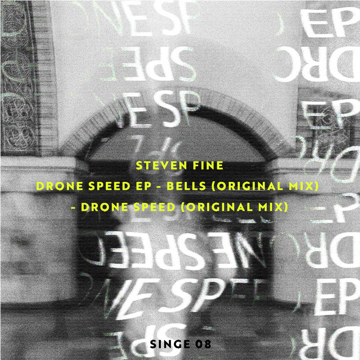 Drone Speed EP | Steven Fine / Stevin