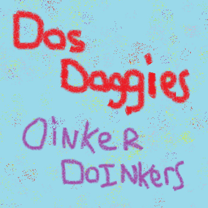 Dos Doggies | Oinker Doinkers