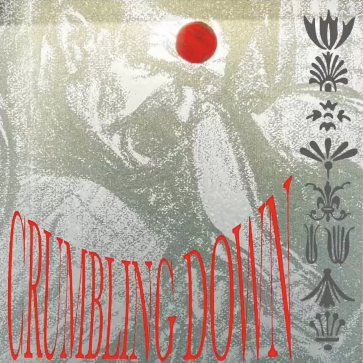 Crumbling Down | BOUDAIN