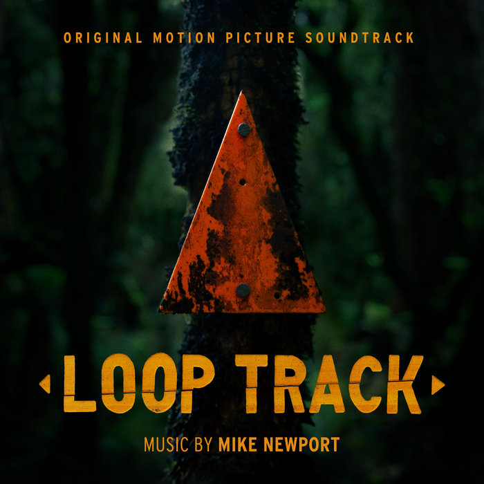Loop Track (Original Motion Picture Soundtrack) | Mike Newport