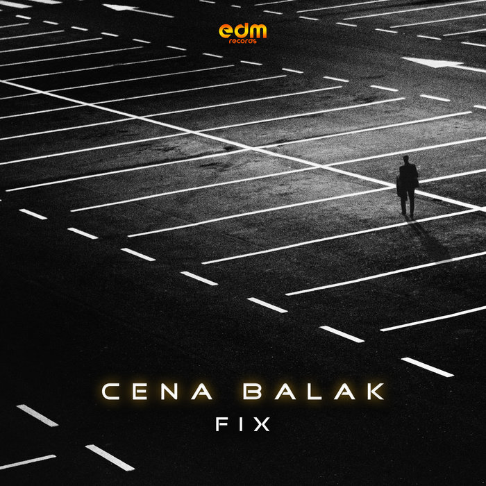 Fix | Cena Balak | Edm Records