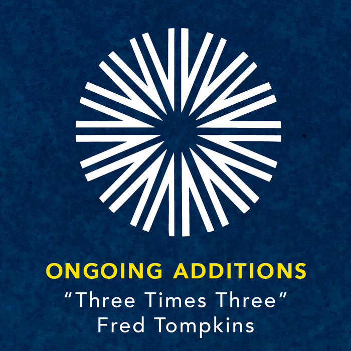 Three Times Three | Fred Tompkins