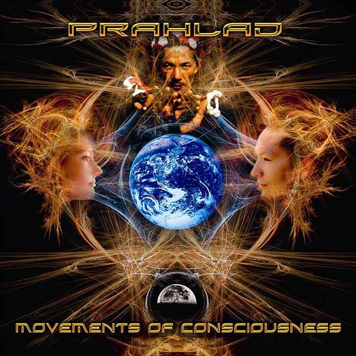 Movements of Consciousness | Prahlad | Yellow Sunshine Explosion