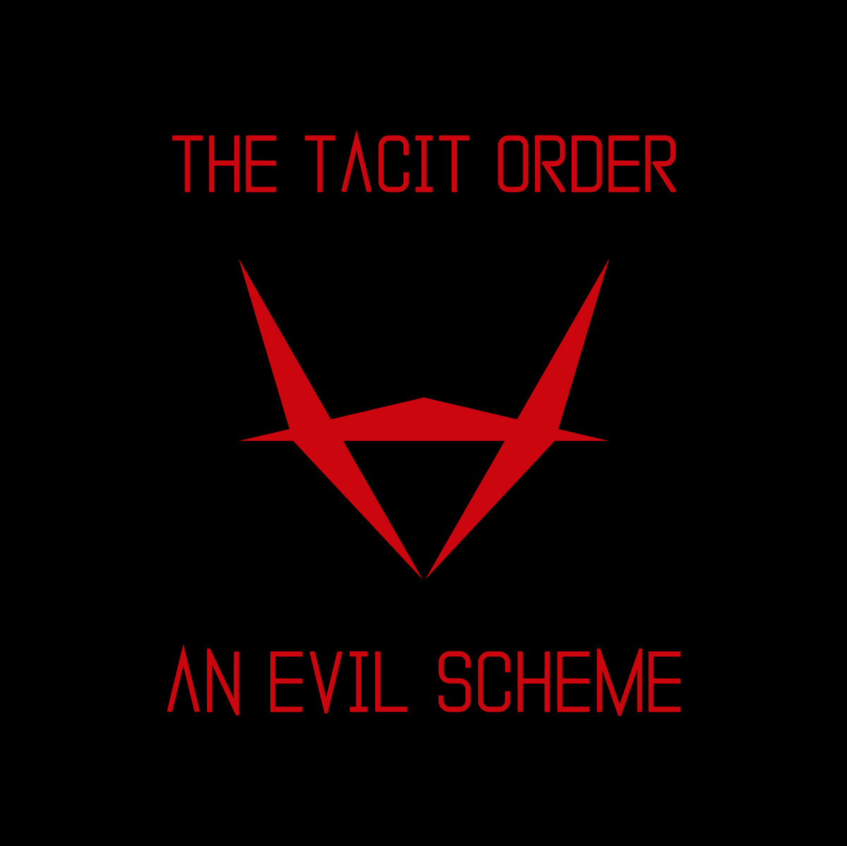 An Evil Scheme | The Tacit Order
