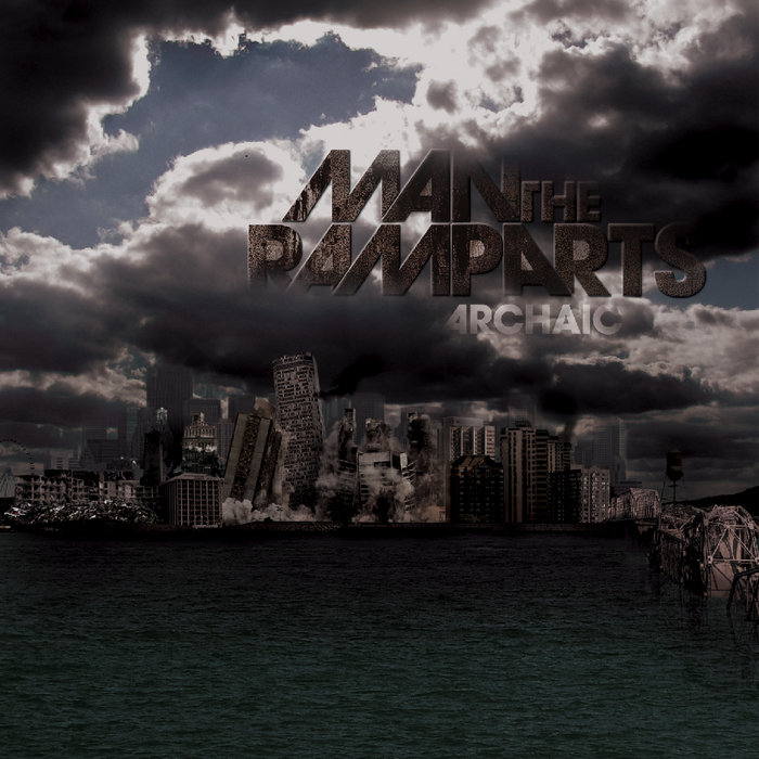 Archaic | Man The Ramparts