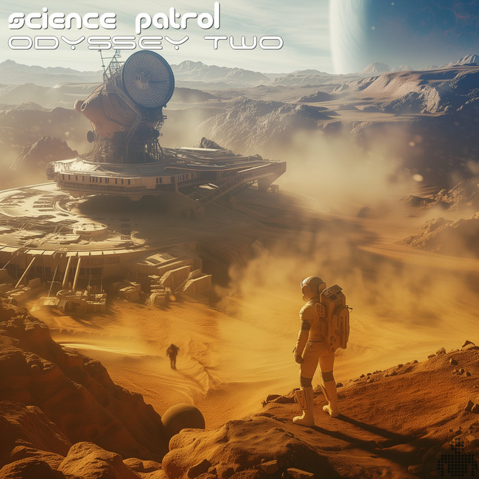 Odyssey Two | Science Patrol