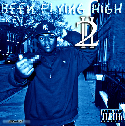 Been Flying II High EP | Kev Music