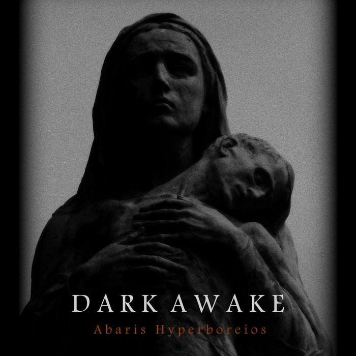Abaris Hyperboreios | Dark Awake