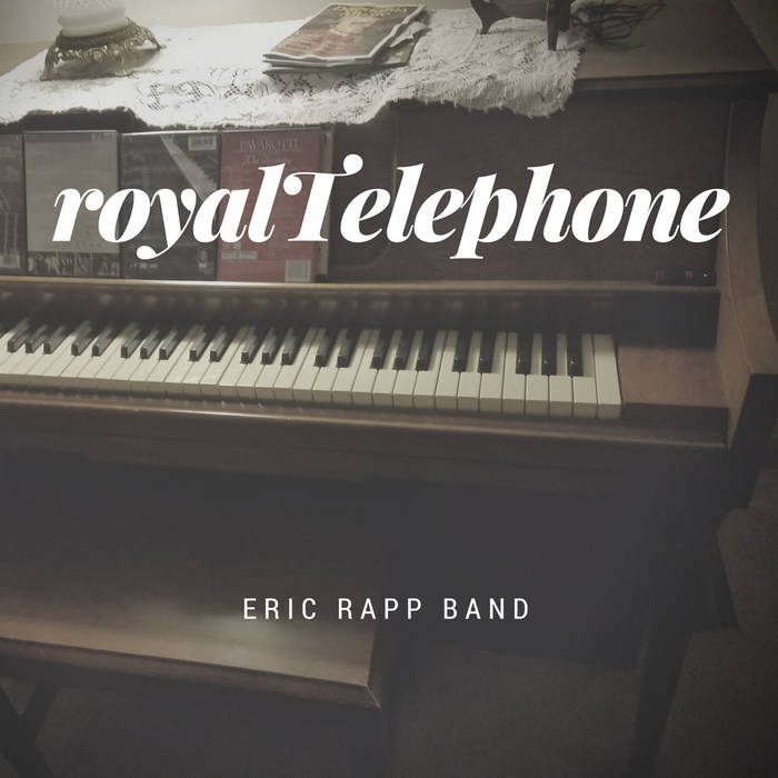 royalTelephone | Eric Rapp Band
