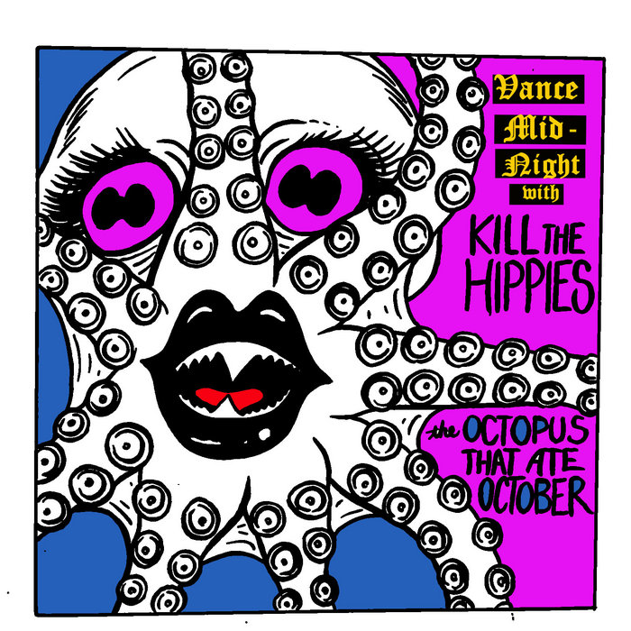 Vance Midnight - The Octopus That Ate October | Vance Midnight with ...
