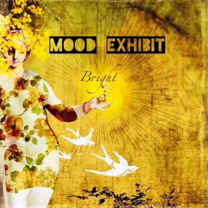 Bright | Mood Exhibit
